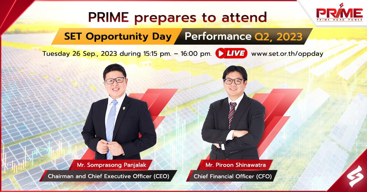 PRIME will join “SET Opportunity Day Performance of Quarter 2, 2023 ...